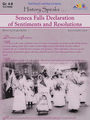Seneca Falls Declaration of Sentiments and Resolutions by Douglas M ...