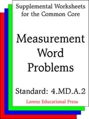 CCSS 4.MD.A.2 Measurement Word Problems by Lorenz Educational Press ...