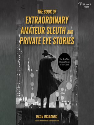 The Book of Extraordinary Amateur Sleuth and Private Eye Stories by ...