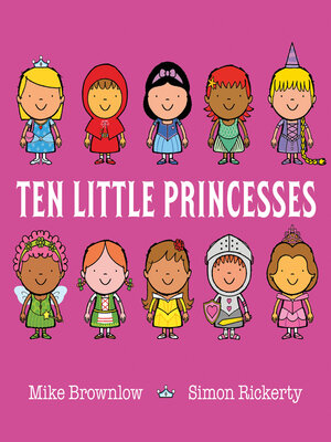 Ten Little Princesses by Mike Brownlow · OverDrive: Free ebooks ...