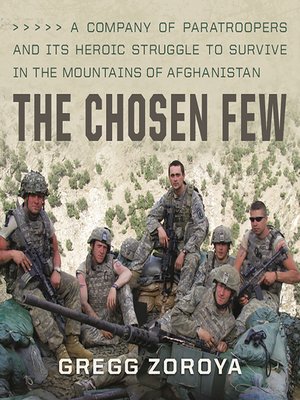 The Chosen Few by Gregg Zoroya · OverDrive: Free ebooks, audiobooks ...