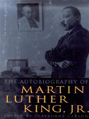 The Autobiography of Martin Luther King, Jr. by Clayborne Carson ...
