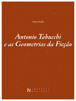 eBook - Antonio Tabucchi e as Geometrias da Ficção by Anna Dolfi ...