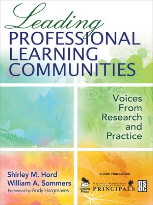 Leading Professional Learning Communities by Shirley M. Hord ...