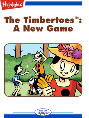 Audiobook - The Timbertoes: A New Game by Rich Wallace · OverDrive ...