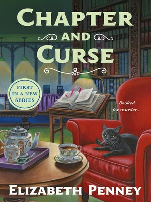Chapter and Curse by Elizabeth Penney · OverDrive: Free ebooks ...