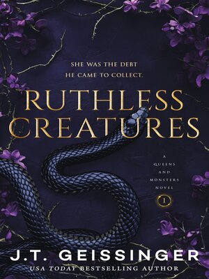 eBook - Ruthless Creatures by J.T. Geissinger · OverDrive: Free ebooks ...