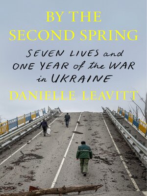 eBook - By the Second Spring by Danielle Leavitt · OverDrive: Free ...