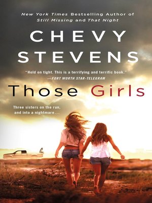 eBook - Those Girls by Chevy Stevens · OverDrive: Free ebooks ...