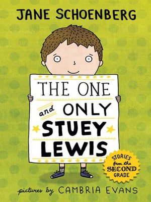 The One and Only Stuey Lewis by Jane Schoenberg · OverDrive: Free ...