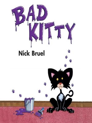 Bad Kitty by Nick Bruel · OverDrive: ebooks, audiobooks, and videos for ...