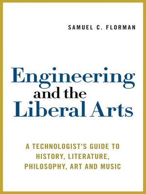 eBook - Engineering and the Liberal Arts by Samuel C. Florman ...