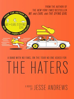 The Haters by Jesse Andrews · OverDrive: ebooks, audiobooks, and videos ...