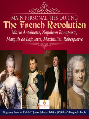 Main Personalities during the French Revolution --Marie Antoinette ...