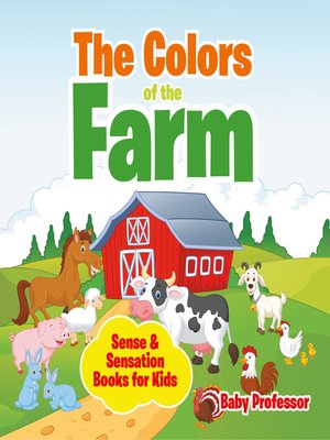 eBook - The Colors of the Farm--Sense & Sensation Books for Kids by ...