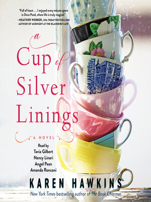 A Cup of Silver Linings by Karen Hawkins · OverDrive: Free ebooks ...