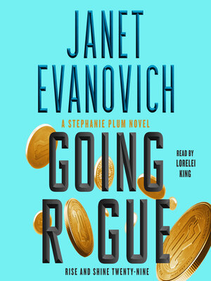 Going Rogue by Janet Evanovich · OverDrive: Free ebooks, audiobooks ...