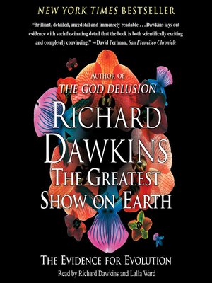 The Greatest Show on Earth by Richard Dawkins · OverDrive: Free ebooks ...