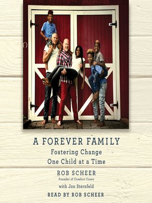 A Forever Family by Rob Scheer · OverDrive: Free ebooks, audiobooks ...