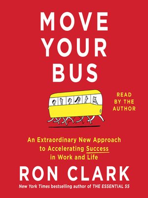 Move Your Bus by Ron Clark · OverDrive: Free ebooks, audiobooks ...