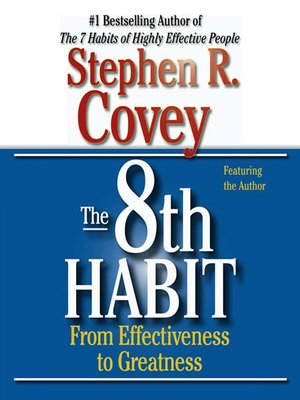 The 8th Habit by Stephen R. Covey · OverDrive: Free ebooks, audiobooks ...