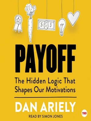 Audiobook - Payoff by Dan Ariely · OverDrive: Free ebooks, audiobooks ...