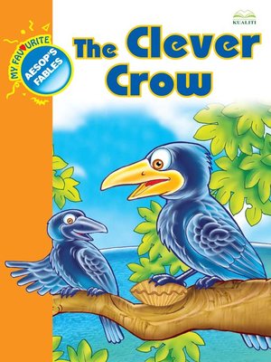The Clever Crow by Mimi Samuel · OverDrive: Free ebooks, audiobooks ...