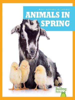 eBook - Animals in Spring by Jenny Fretland VanVoorst · OverDrive: Free ...