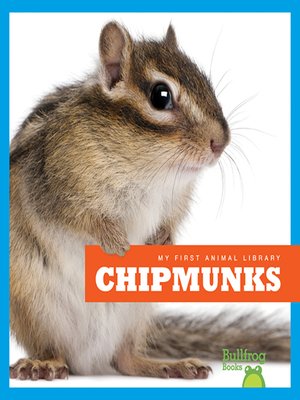 Chipmunks by Mari Schuh · OverDrive: Free ebooks, audiobooks & movies ...
