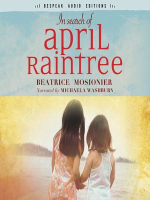 Audiobook - In Search of April Raintree by Beatrice Mosionier ...