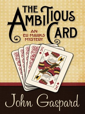 The Ambitious Card by John Gaspard · OverDrive: Free ebooks, audiobooks ...