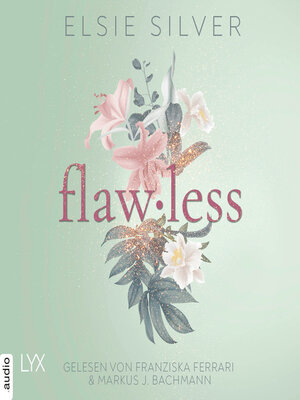 Flawless--Chestnut Springs, Teil 1 (Ungekürzt) by Elsie Silver ...