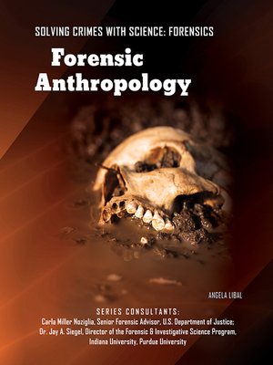 Forensic Anthropology by Angela Libal · OverDrive: Free ebooks ...