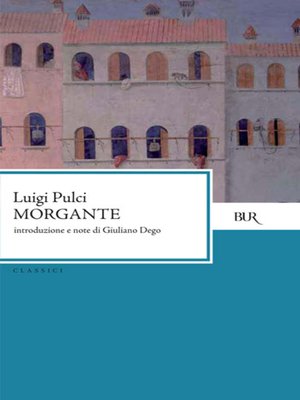 Morgante by Luigi Pulci · OverDrive: Free ebooks, audiobooks & movies ...