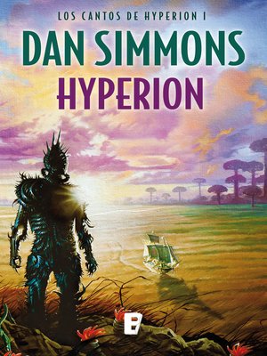Hyperion by Dan Simmons · OverDrive: Free ebooks, audiobooks & movies ...