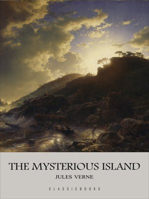 The Mysterious Island by Jules Verne · OverDrive: Free ebooks ...