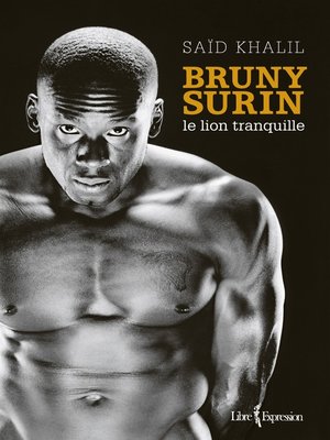 Bruny Surin by Saïd Khalil · OverDrive: Free ebooks, audiobooks ...