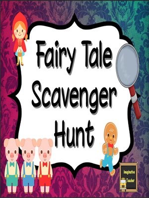Fairy Tale Scavenger Hunt by Imaginative Teacher · OverDrive: Free ...