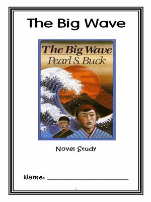 The Big Wave (Pearl S. Buck) Novel Study / Reading Comprehension by ...
