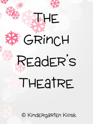 eBook - The Grinch Readers Theater by Kindergarten Kiosk · OverDrive ...