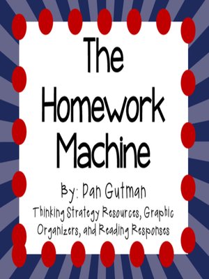The Homework Machine by Dan Gutman by School Rules · OverDrive: Free ...