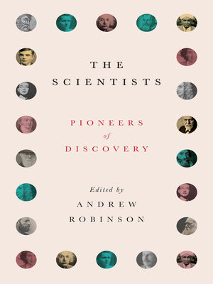 eBook - The Scientists by Andrew Robinson · OverDrive: Free ebooks ...