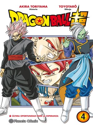 Dragon Ball Super, Volume 4 by Akira Toriyama · OverDrive: Free ebooks ...