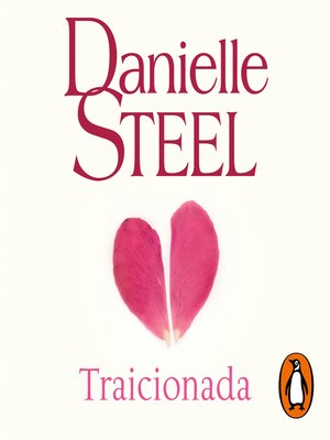 Audiobook - Traicionada by Danielle Steel · OverDrive: Free ebooks ...