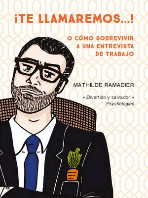 ¡Te llamaremos...! by Mathilde Ramadier · OverDrive: Free ebooks ...