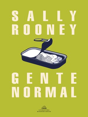eBook - Gente normal by Sally Rooney · OverDrive: Free ebooks ...