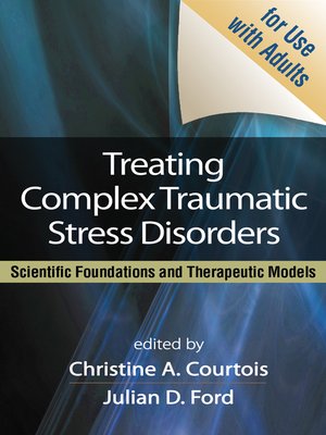 eBook - Treating Complex Traumatic Stress Disorders (Adults) by ...