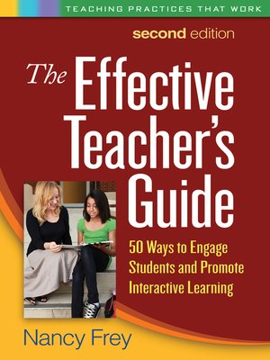 The Effective Teacher's Guide by Nancy Frey · OverDrive: Free ebooks ...