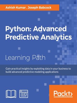Python: Advanced Predictive Analytics by Ashish Kumar · OverDrive: Free ...