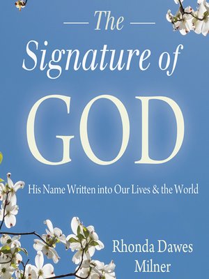 Audiobook - The Signature of God by Rhonda Milner · OverDrive: Free ...